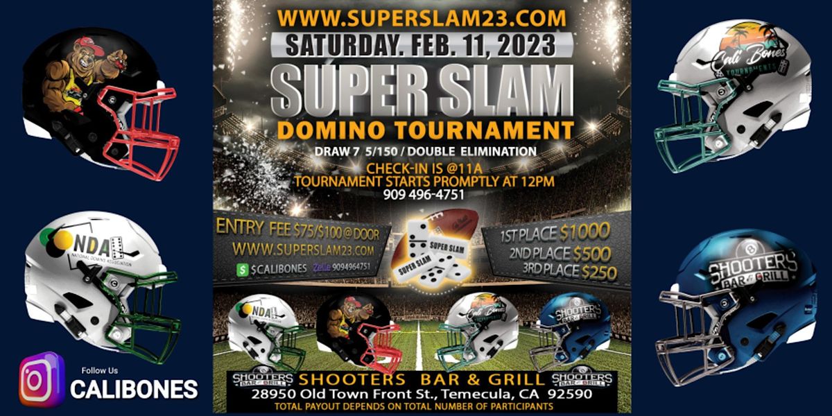 SUPER SLAM 2023 DOMINO TOURNAMENT at Shooters Sports Bar & Grill ...