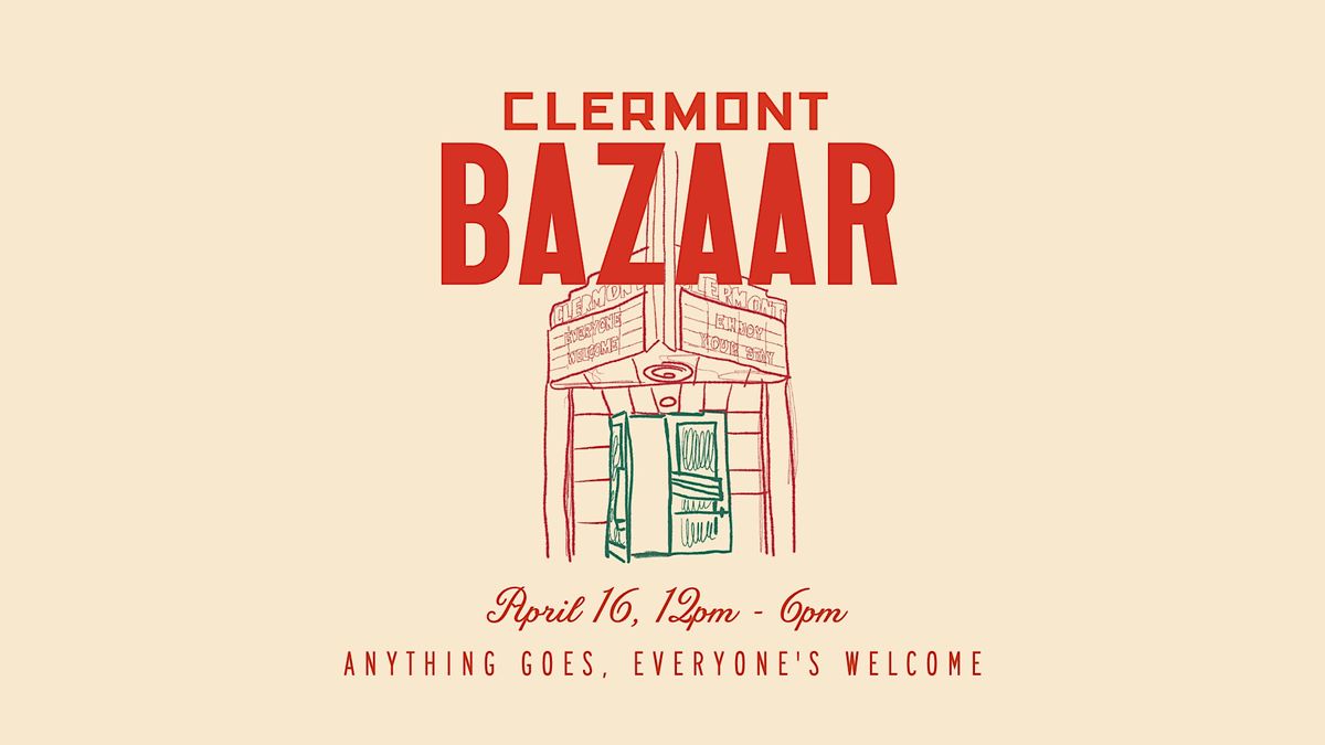 Clermont Bazaar | Clermont Hotel and Rooftop Bar, Atlanta, GA | April ...