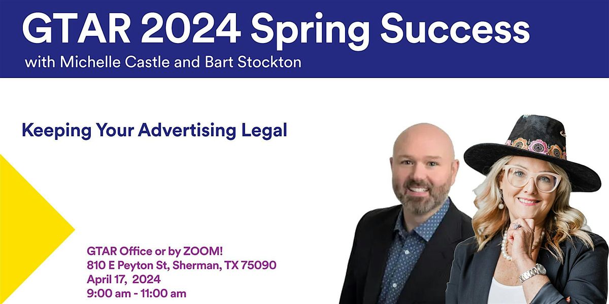 GTAR Success Series: Keeping Your Advertising Legal at Greater Texoma ...