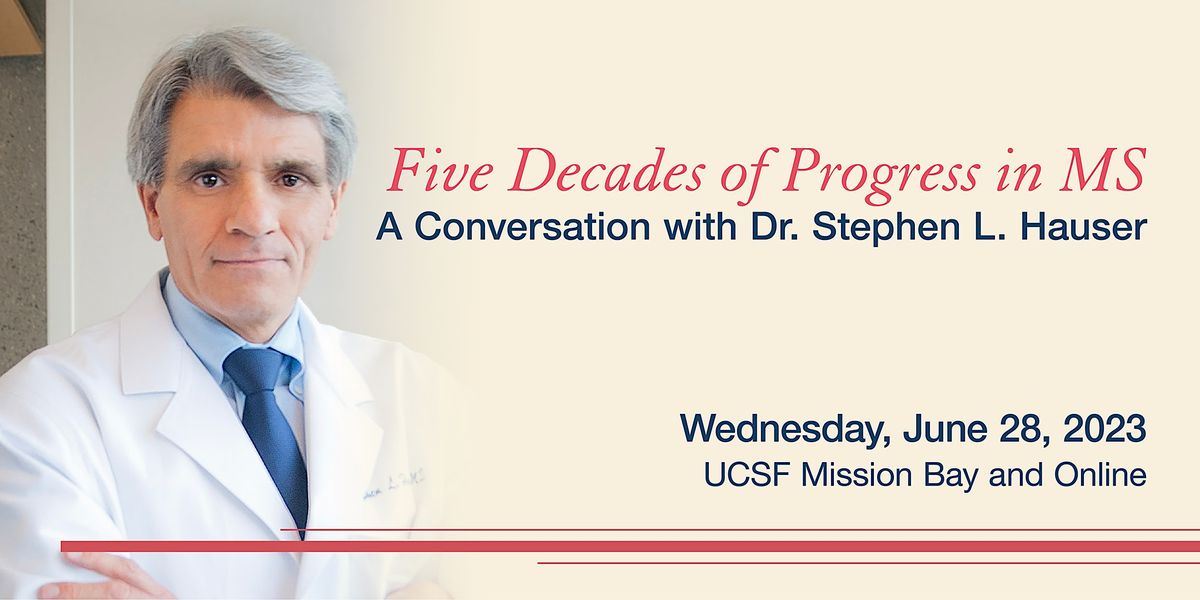 Five Decades of Progress in MS: A Conversation with Dr. Stephen L ...
