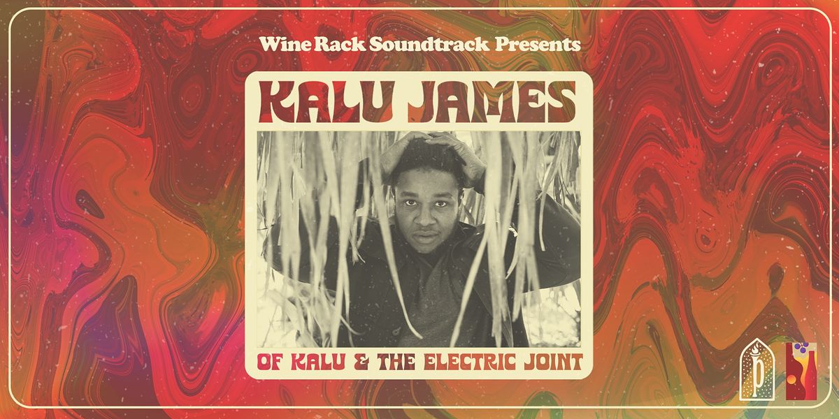 Wine Rack Soundtrack ft. Kalu James of Kalu & The Electric Joint at The ...