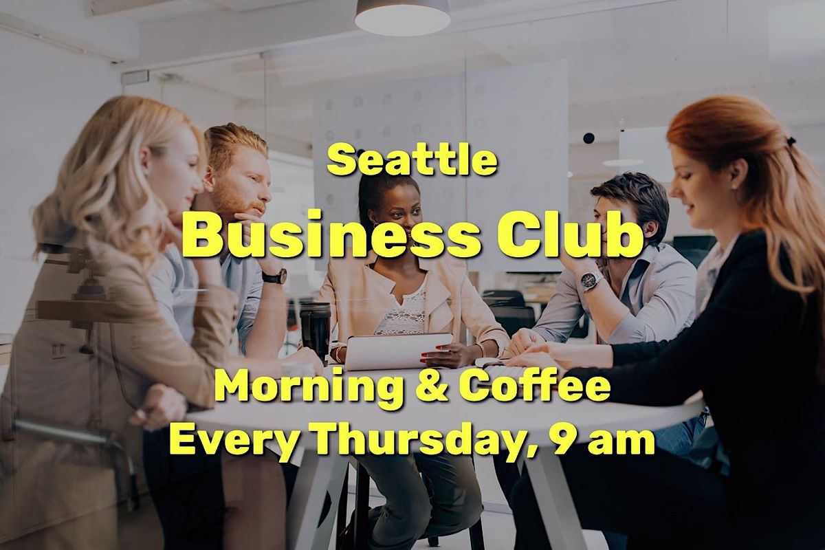 Seattle Small Business 101 - Coffee Meetup at Capital One Café, Seattle ...