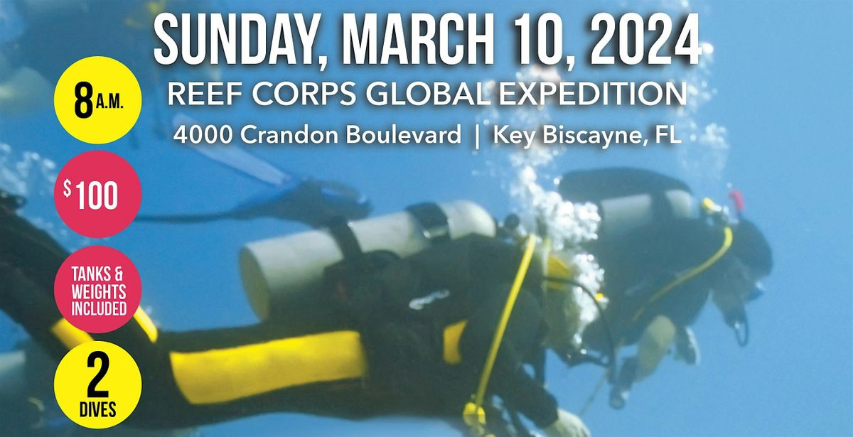 Reef Corps Global Inaugural Expedition at Diver's Paradise Miami, Key ...