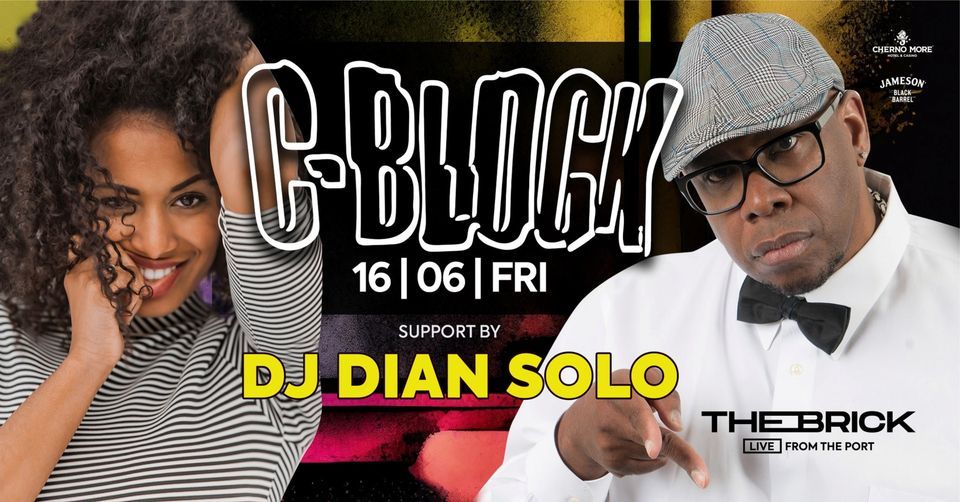 16.06 / C-BLOCK / DJ DIAN SOLO at The Brick Port, Varna on 16th June, 2023