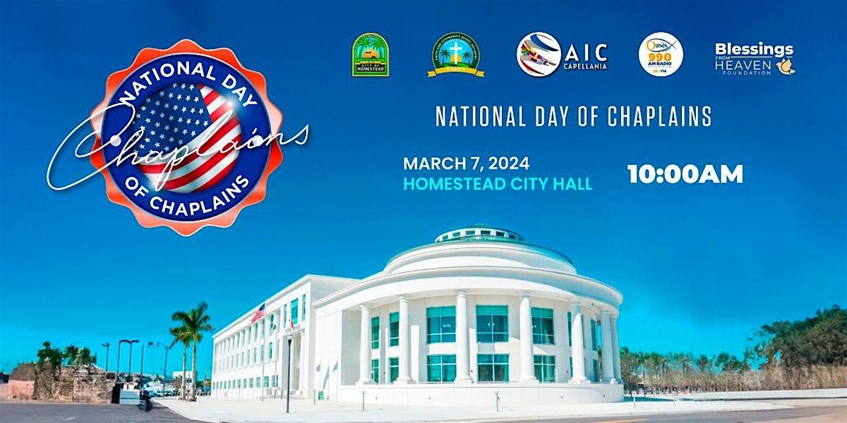 NATIONAL DAY OF CHAPLAINS | City Hall Homestead, FL | March 7, 2024