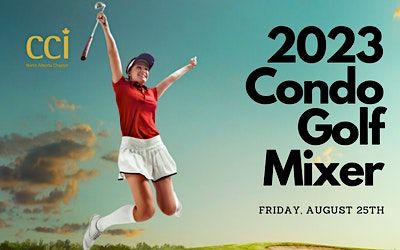 2023 CCI Condo Golf Mixer at Northern Bear Golf Course, Sherwood Park ...