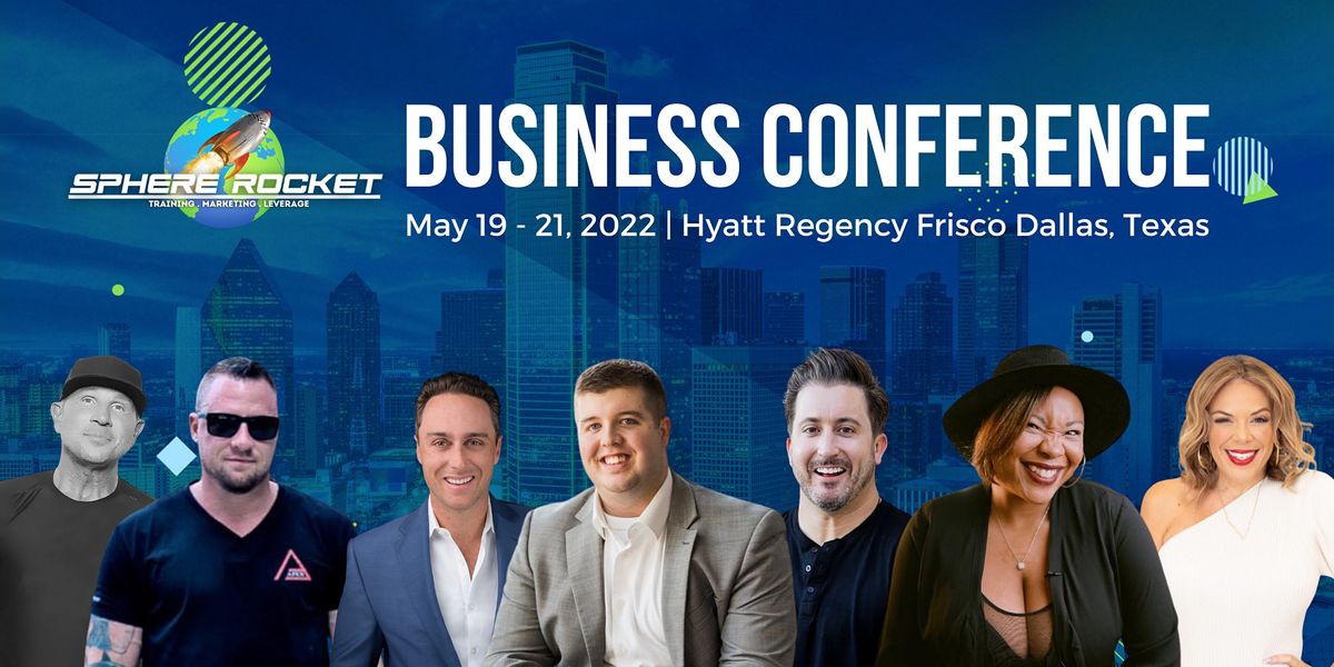 Sphere Rocket VA BizCon Dallas at Hyatt Regency Frisco - Dallas on 19th ...