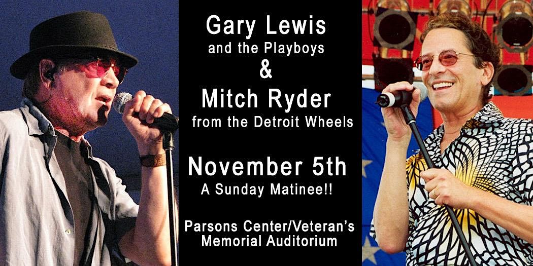 Gary Lewis & the Playboys with special guest Mitch Ryder at Veteran's ...