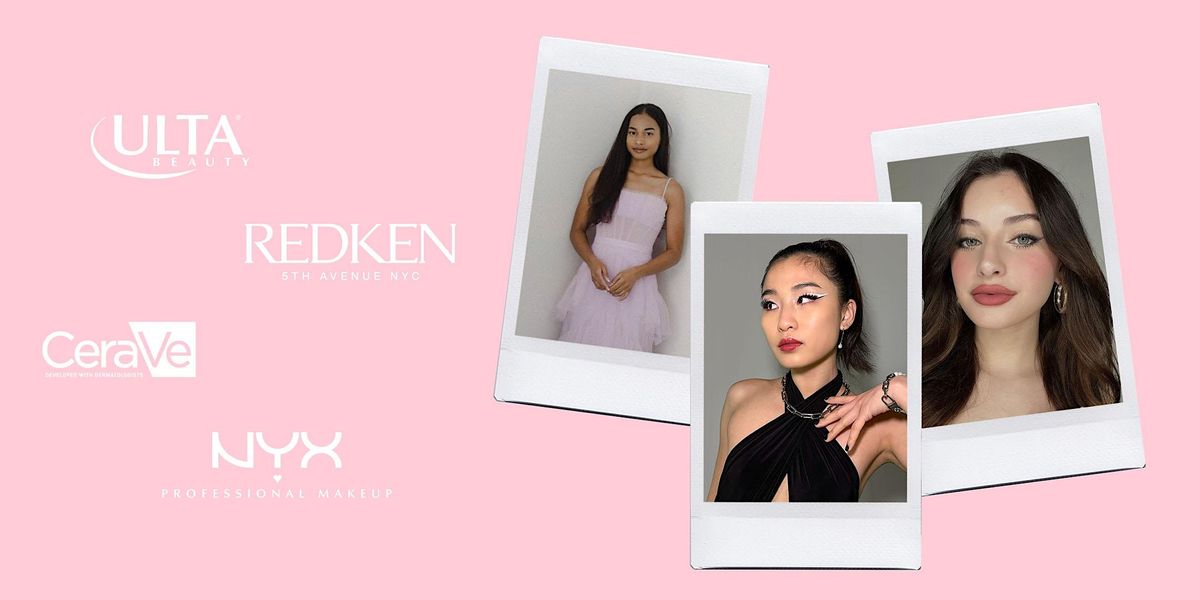 Prom at Ulta Beauty x Redken, NYX Professional Makeup, and CeraVe at ...