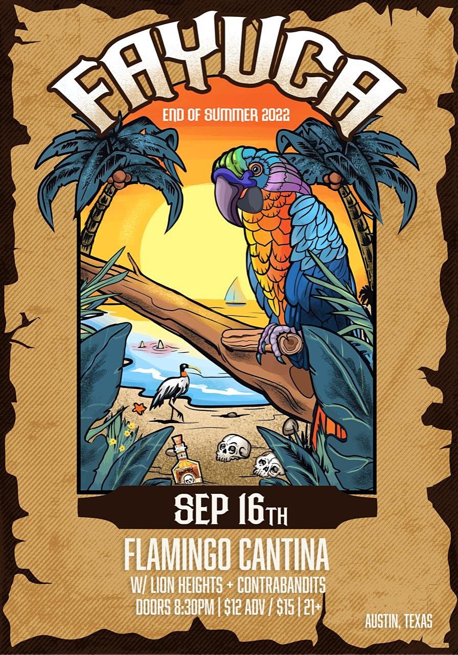 Fayuca, Lion Heights, The Contrabandits at Flamingo Cantina, Austin on ...