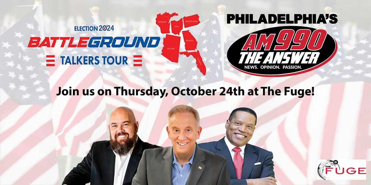 Battleground Talkers Tour - Election 2024 at The Fuge, Warminster on ...