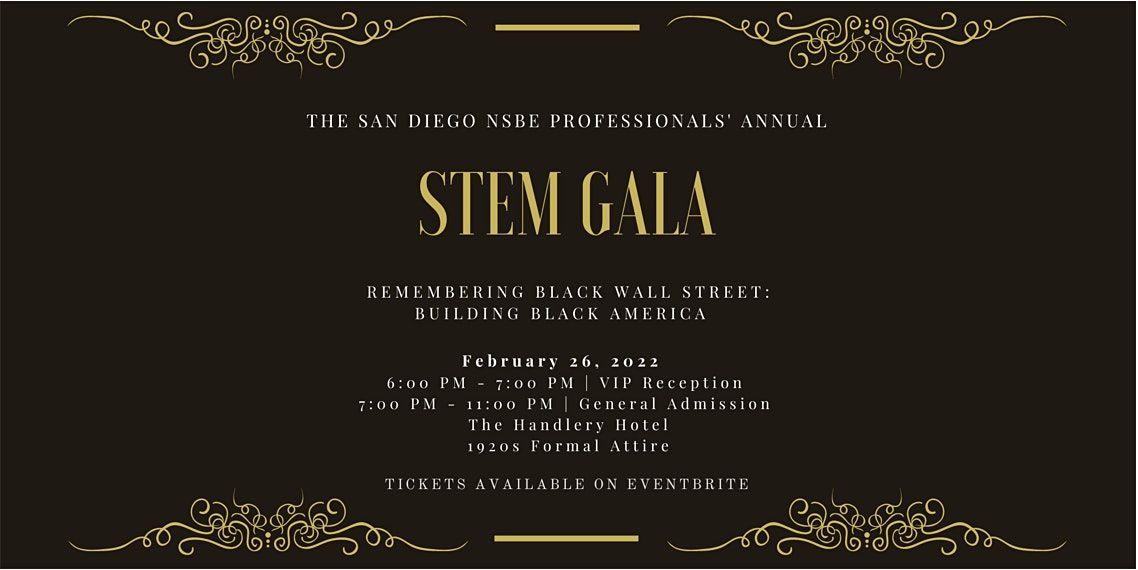 NSBE STEM GALA: Remembering Black Wall Street - COLLEGIATE | Handlery ...