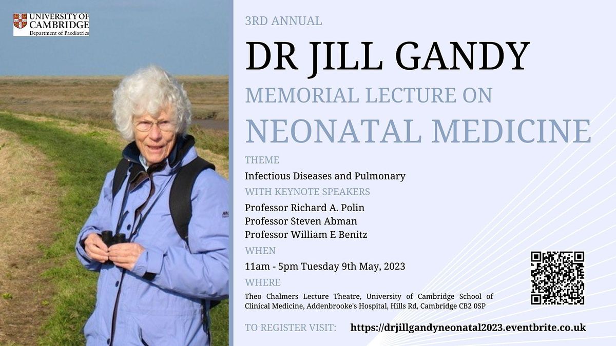 3rd Annual: Dr Jill Gandy Memorial Lecture on Neonatal Medicine at Theo ...