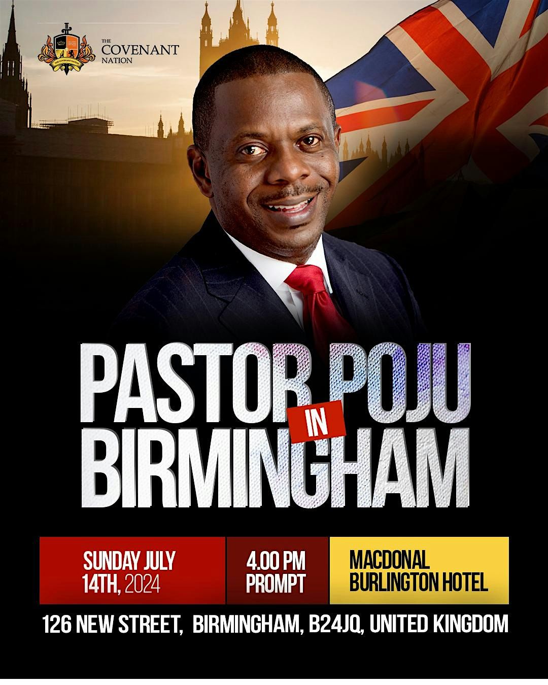 PASTOR POJU IN BIRMINGHAM 2024 at 126 New St, Birmingham on 14th July, 2024