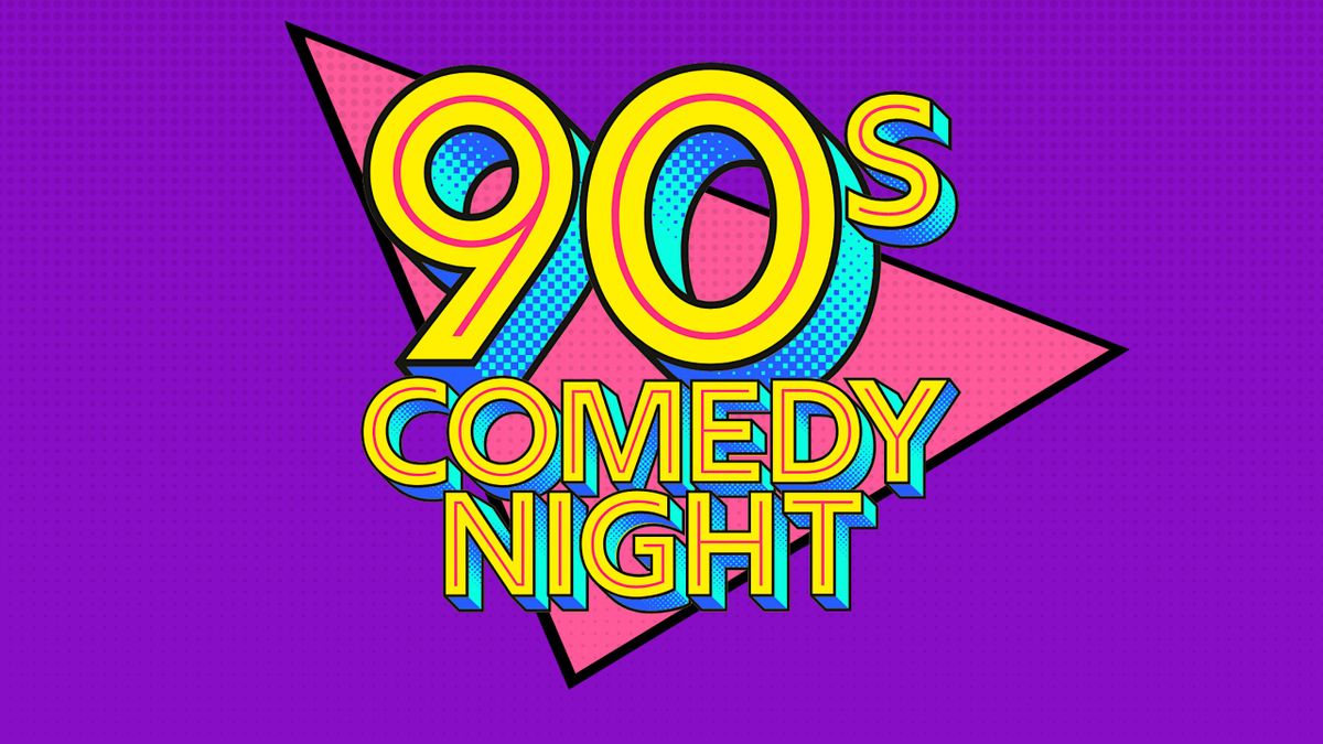 90s Comedy Night: Stand Up Comedy With A 90s Dress Code at Retro Junkie ...