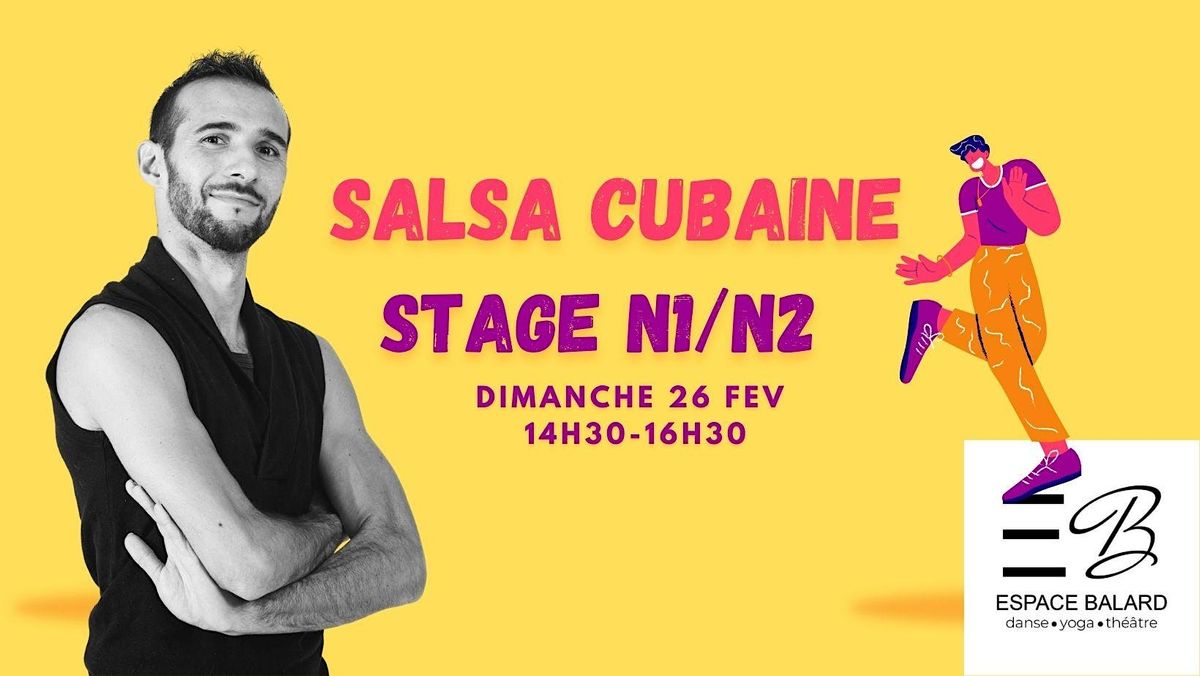 STAGE DE SALSA CUBAINE Niv1/2 | Espace Balard, Paris, IL | February 26 ...