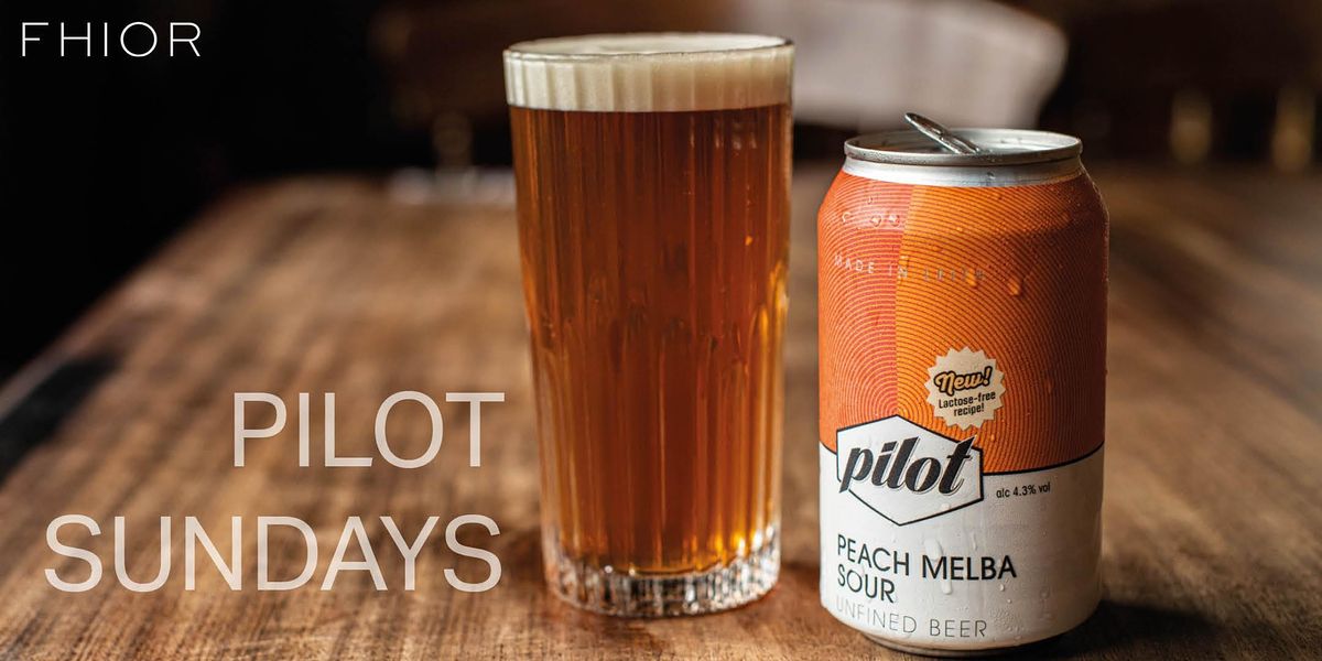 Pilot Sundays | Fhior, Edinburgh, SC | February 6 to February 20