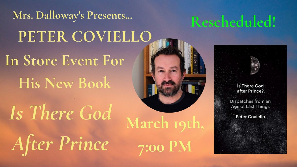 Peter Coviello In Store Event For His New Book IS THERE GOD AFTER ...