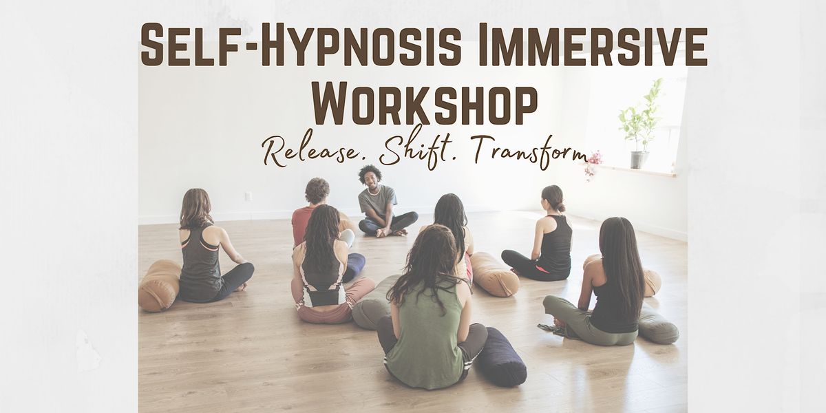 Self-Hypnosis Immersive Weekend Workshop - ELEVATE PENTICTON | 60 Calgary Ave, Penticton, BC ...