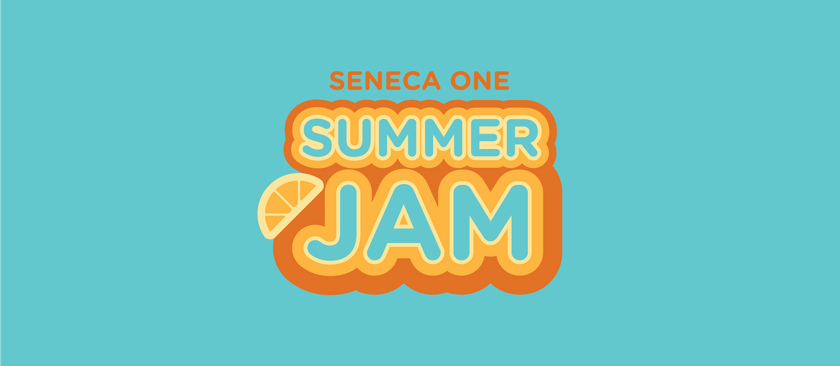 Seneca One Summer Jam! Live Music, Food Trucks, & Great Vibes. | Seneca ...