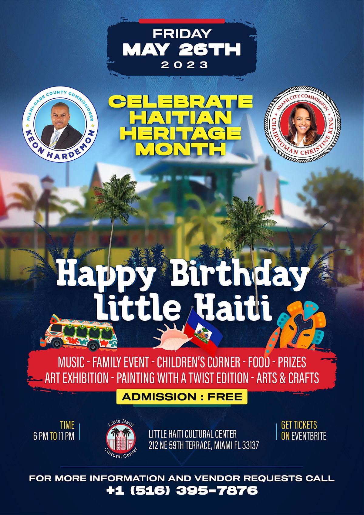 Happy Birthday Little Haiti at Little Haiti Cultural Center, Miami on ...