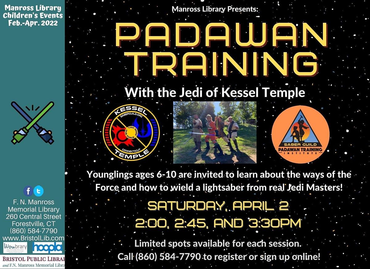 Padawan Training with a Jedi Master! | Manross Memorial Library ...