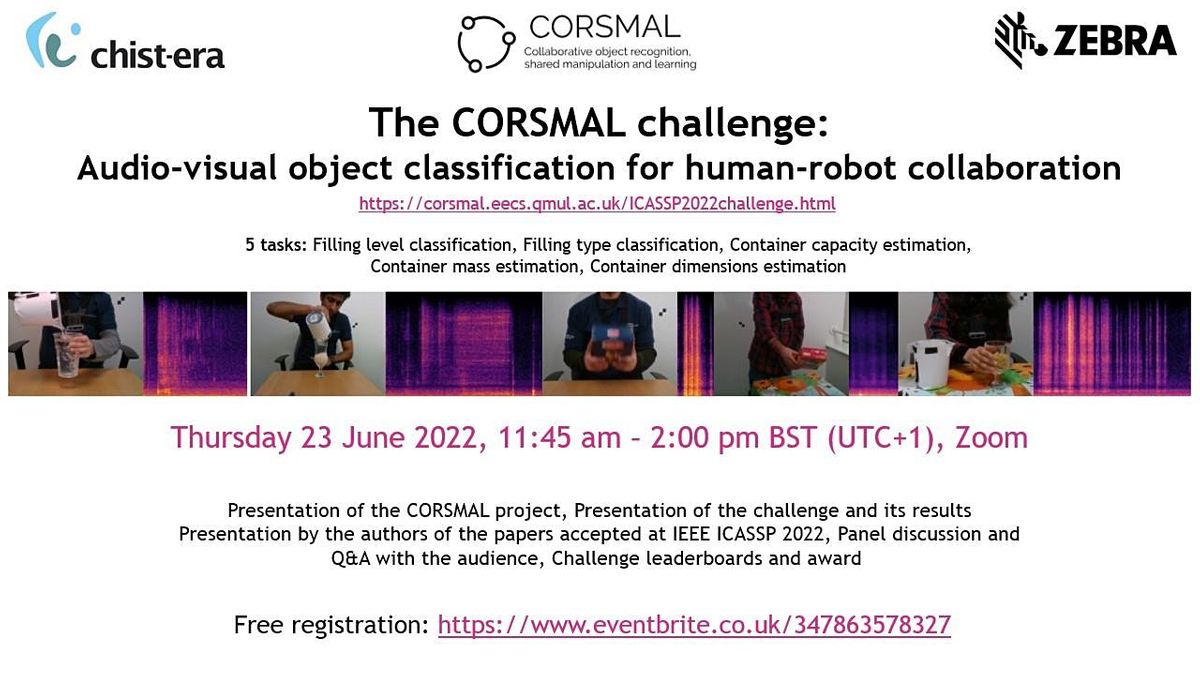 CORSMAL challenge: A/V object classification for human-robot collaboration at Online on 23rd ...