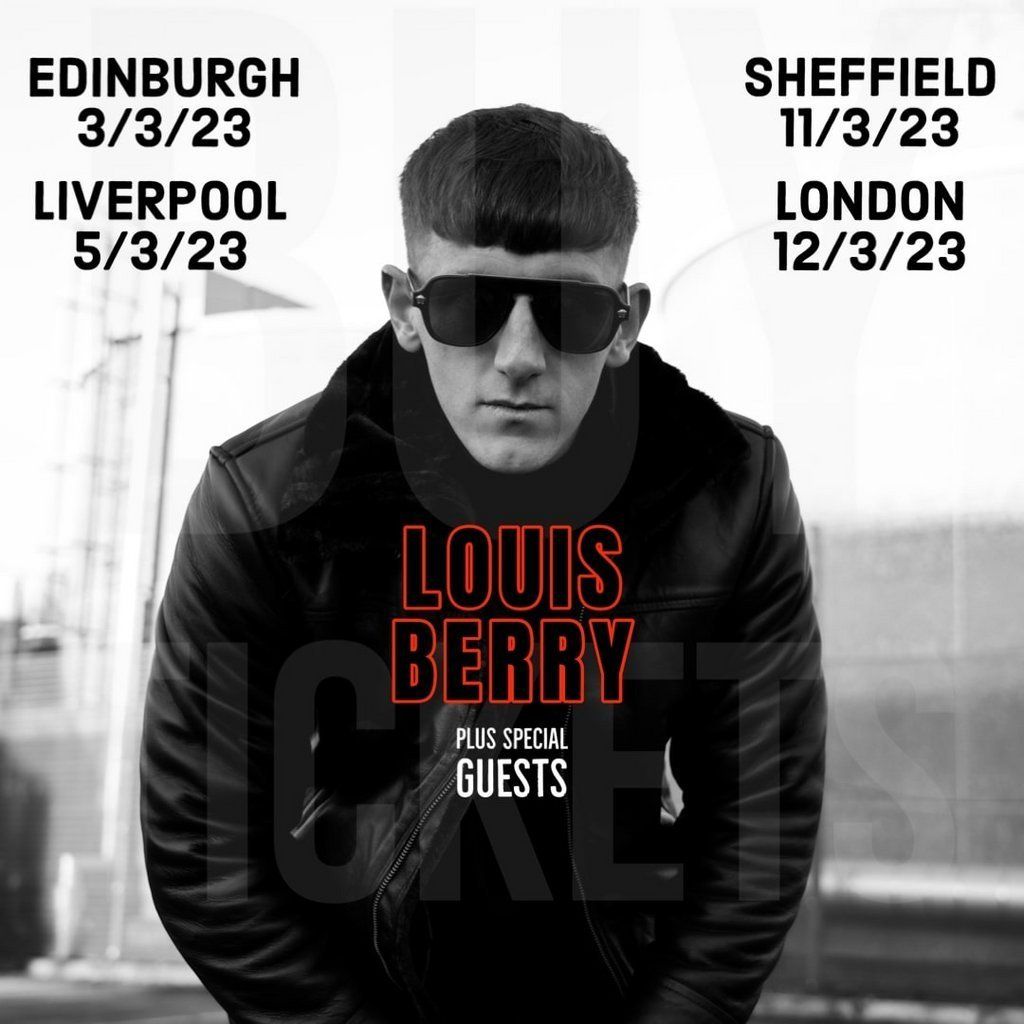 Louis Berry - Sheffield | Yellow Arch Studios, Sheffield, EN | March 11 ...