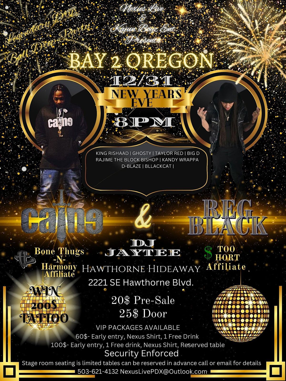 Bay 2 Oregon Legendary Drip Ball Drop Party at Hawthorne Hideaway ...