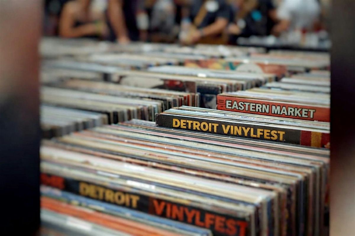 2nd annual Detroit Vinylfest: records, CDs, tapes, more! FREE! at ...
