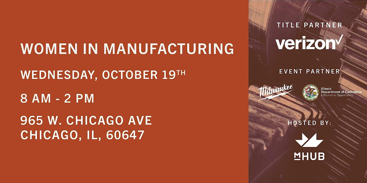 Women in Manufacturing at mHUB, Chicago on 19th October, 2022