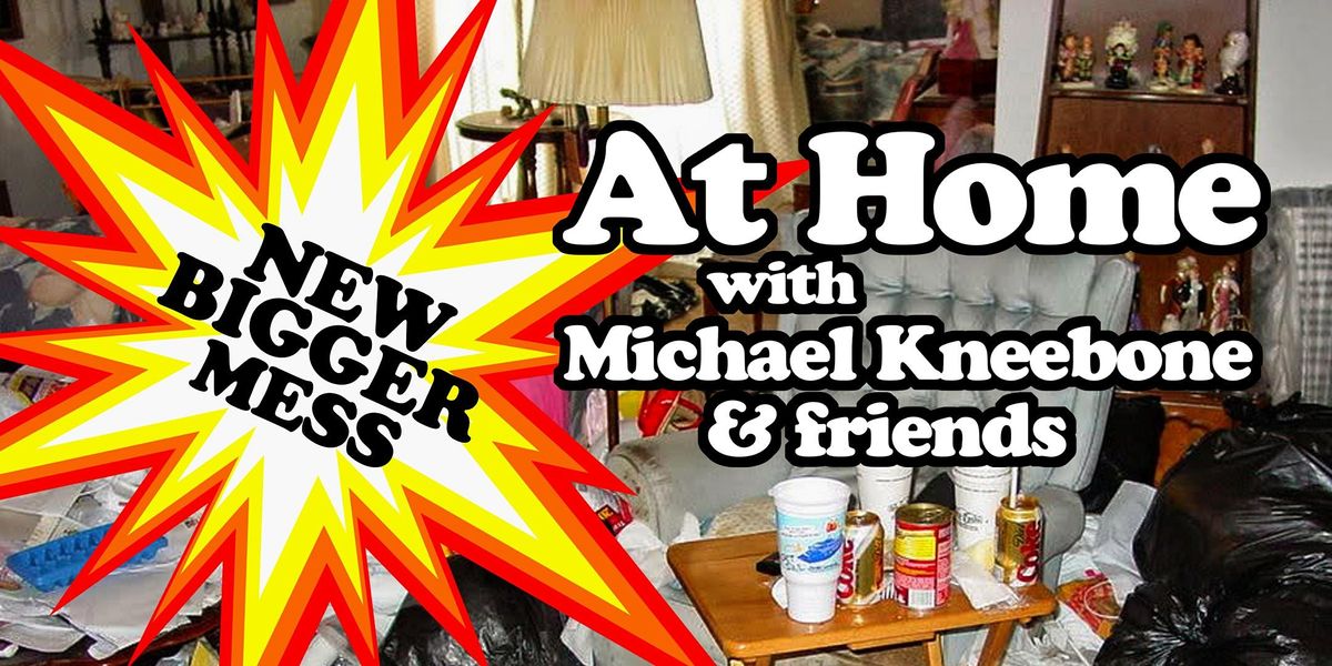 At Home with Michael Kneebone and Friends | Association Hall 100 ...
