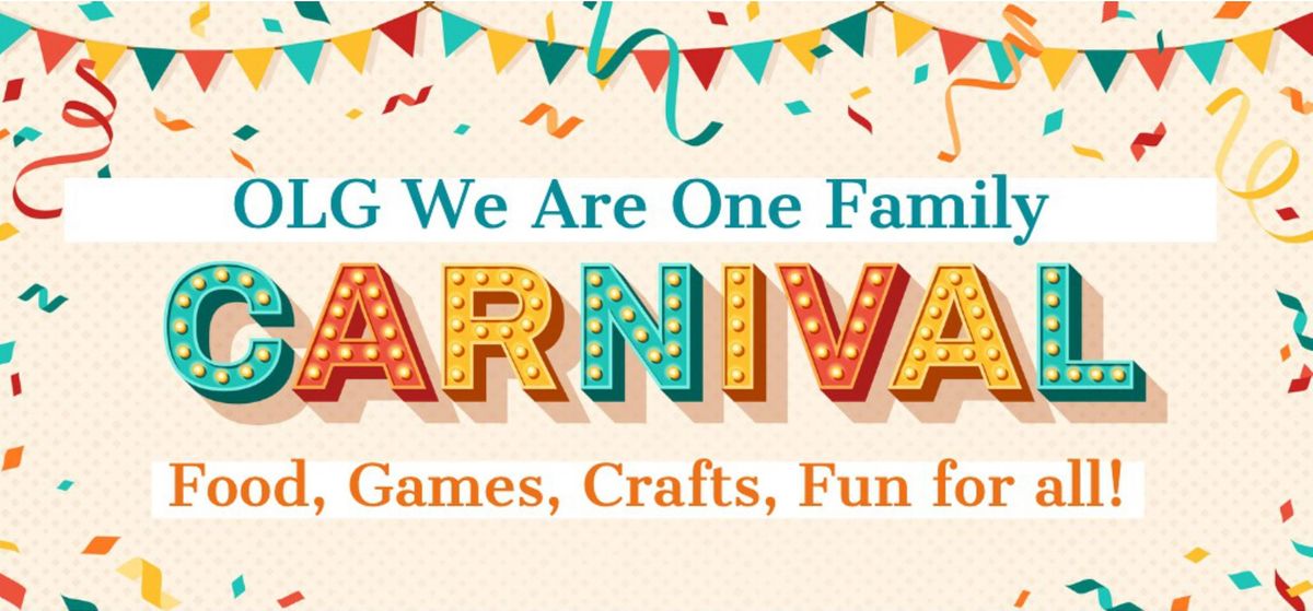 OLG We Are One Family Carnival at Our Lady of Guadalupe Church ...