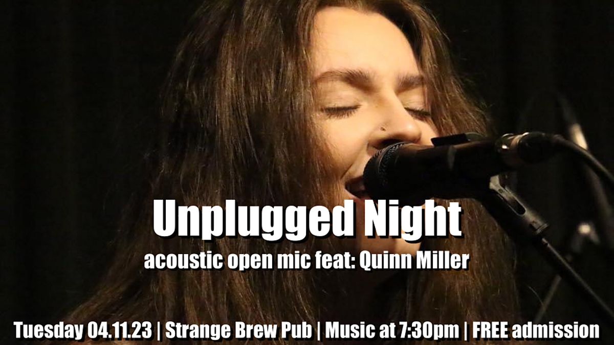 Unplugged Night acoustic open mic feat: HeRo | Strange Brew Pub ...