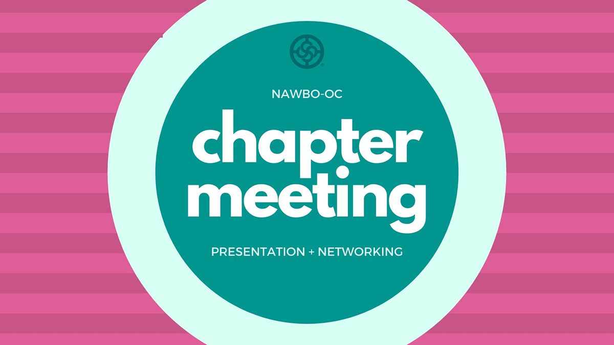 NAWBO-OC Monthly Chapter Meeting - Mar 2022 | Hera Hub Irvine | March 8 ...