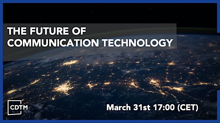 The Future of Communication Technology | Trend Seminar Spring 2023 ...