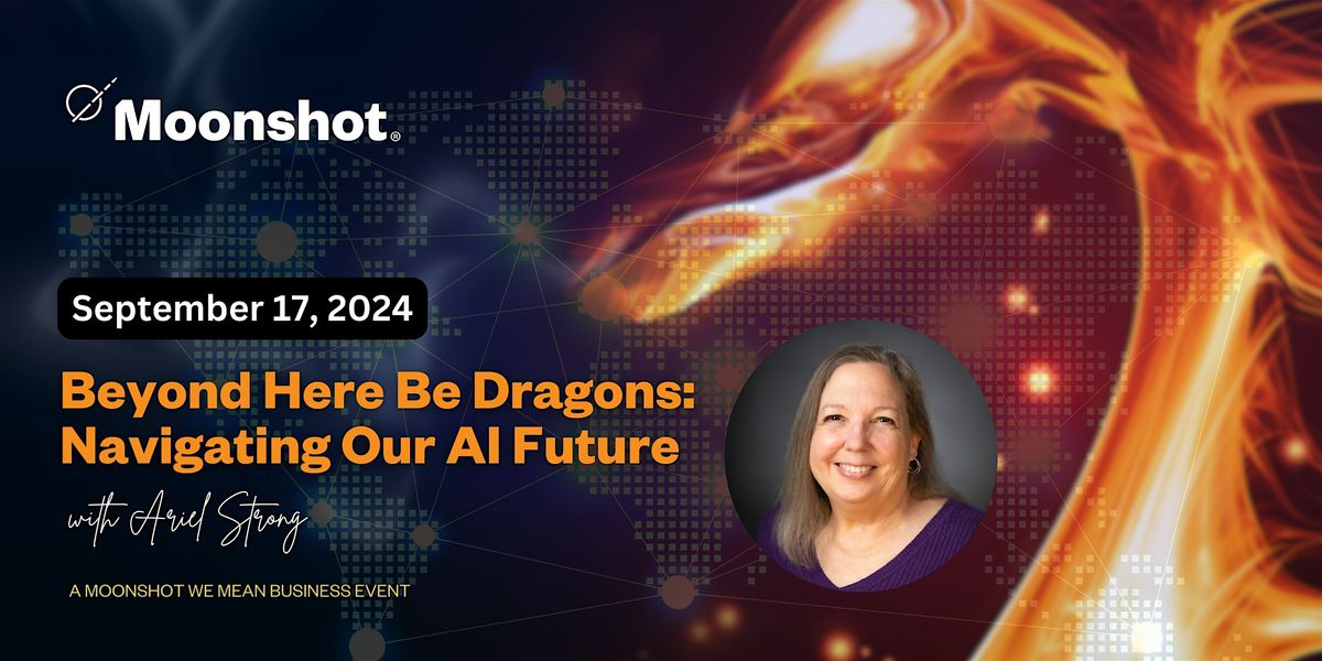 WE Mean Business with Ariel Strong -Navigating Our AI Future at 2201 N Gemini Dr, Flagstaff on ...