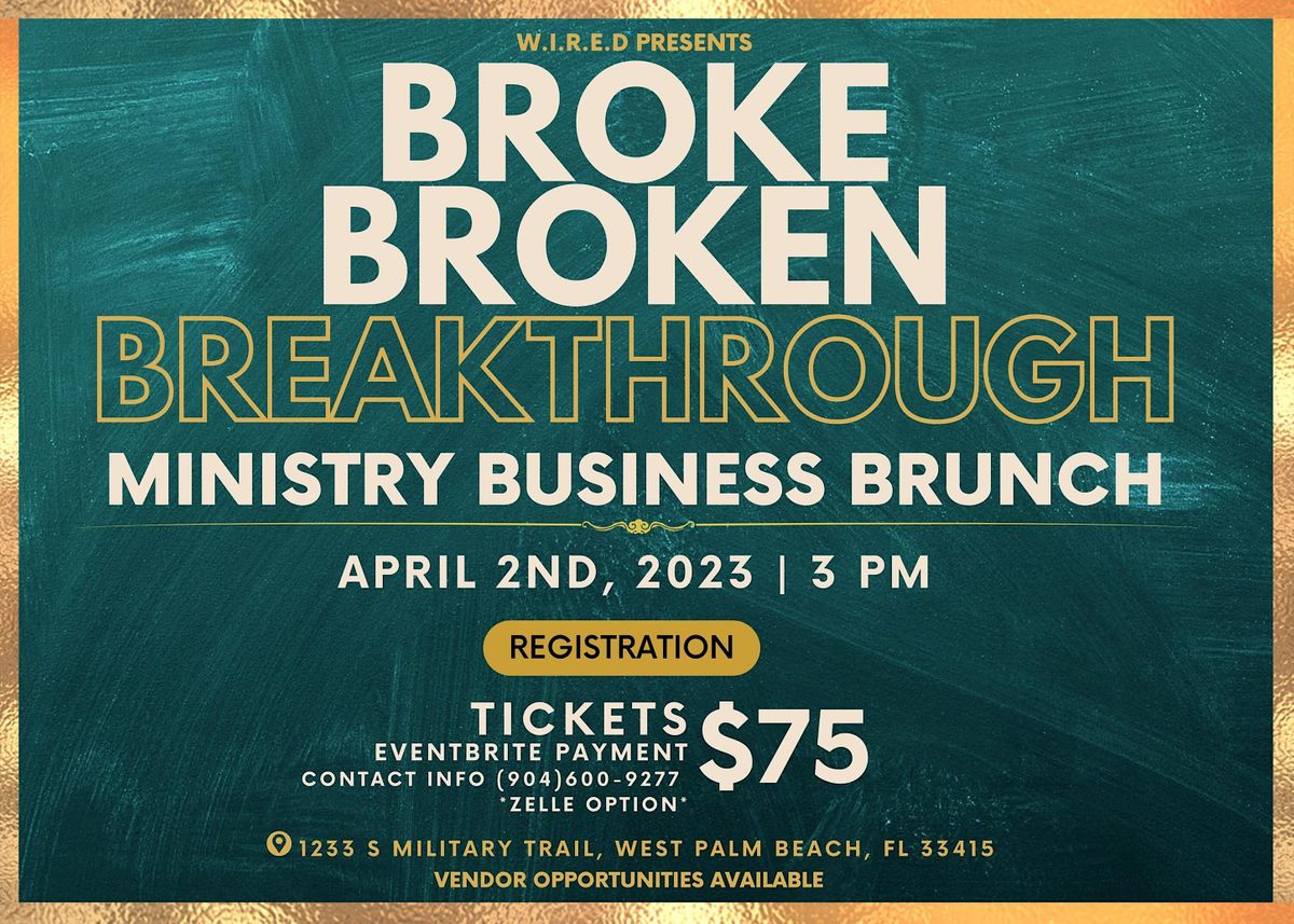 W.I.R.E.D MINISTRY BUSINESS BRUNCH | OSKARATE, West Palm Beach, FL ...
