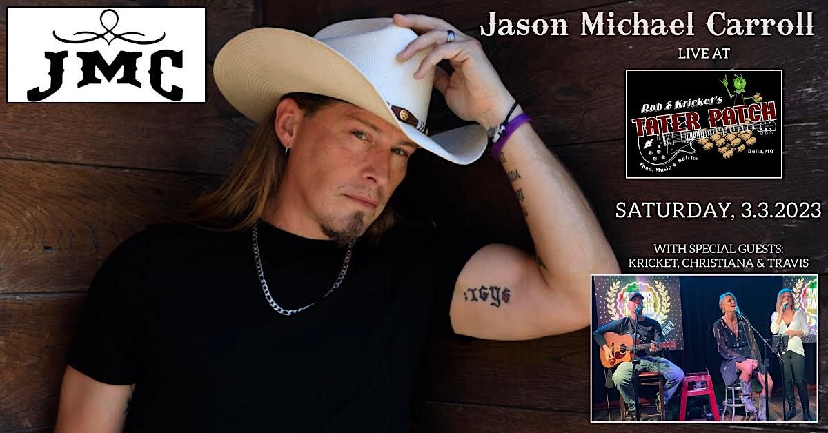 Jason Michael Carroll with ChristiAna and Friends, Live at Tater Patch at Tater Patch, Rolla on ...