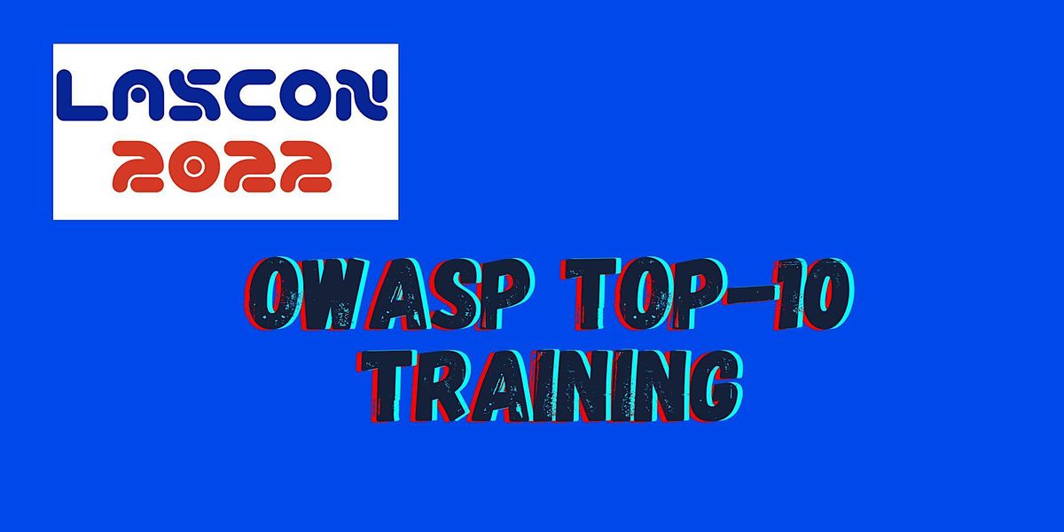 Lascon 2022 Secure Web Application Development Training Free Norris