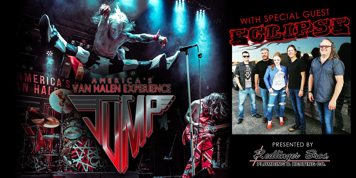 Jump - Van Halen Experience with Eclipse Presented by Redlinger Bros at ...