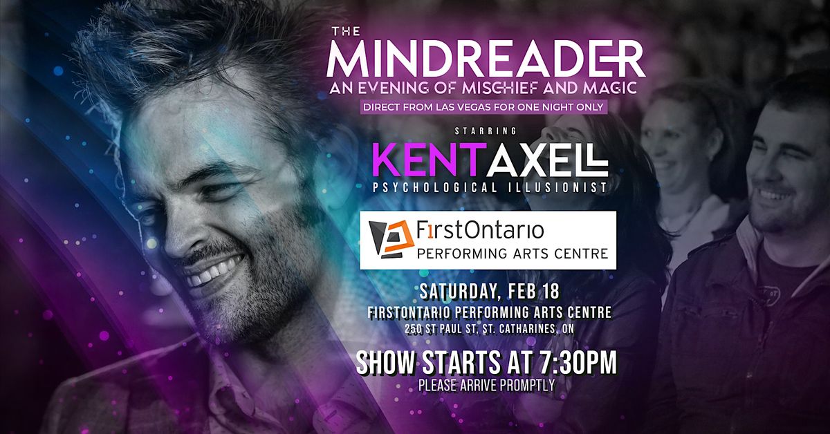 Kent Axell from Las Vegas - Magic and Mischief Tickets | FirstOntario ...