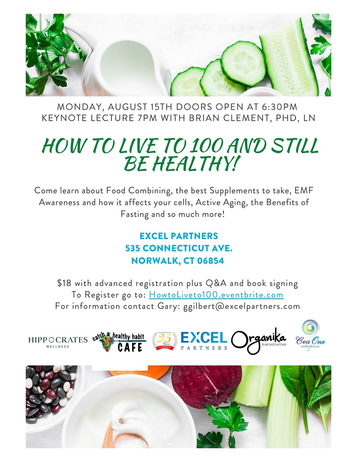 How to Live to 100 and Still be Healthy! at Excel Partners, Norwalk on ...