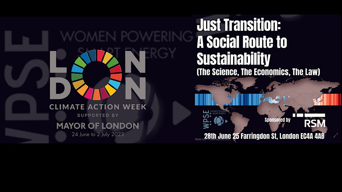 London Climate Action Week Just Transition A Social Route to ...