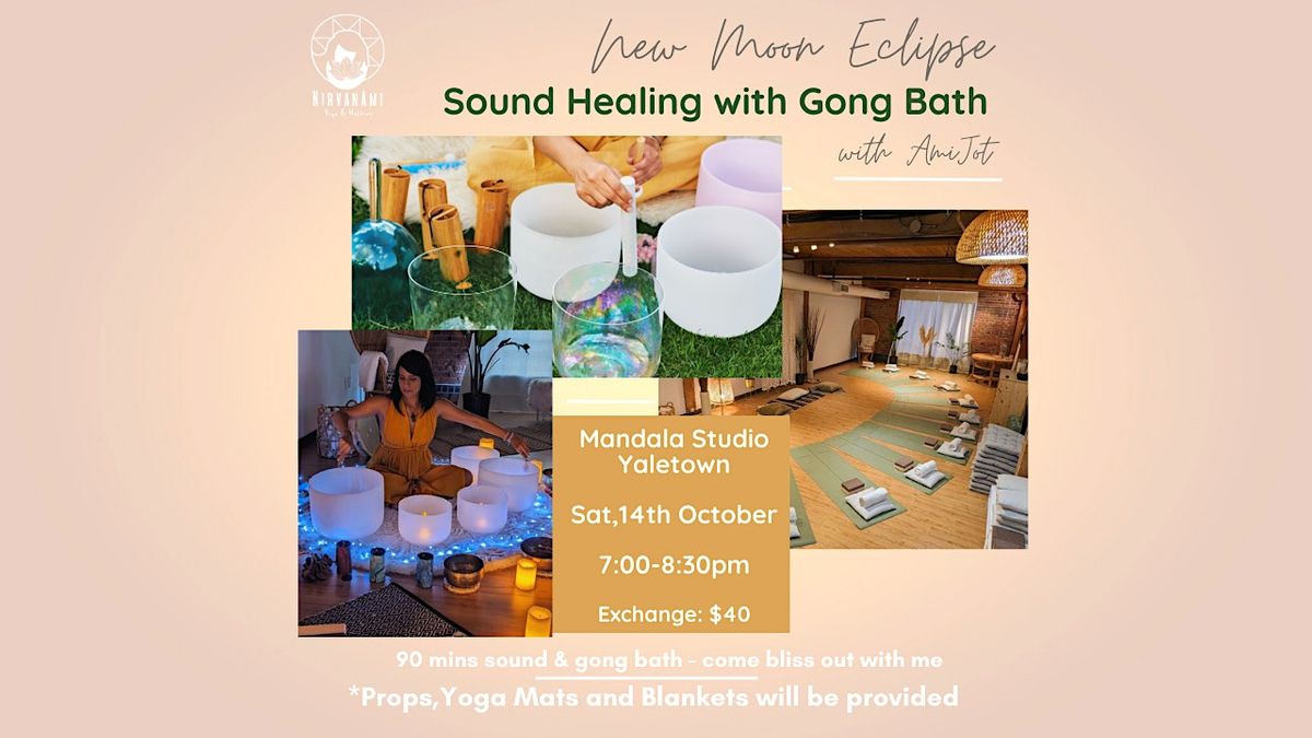 New Moon Eclipse Sound Healing with Gong Bath | MANDALA Studio & Creative Space, Vancouver, BC ...