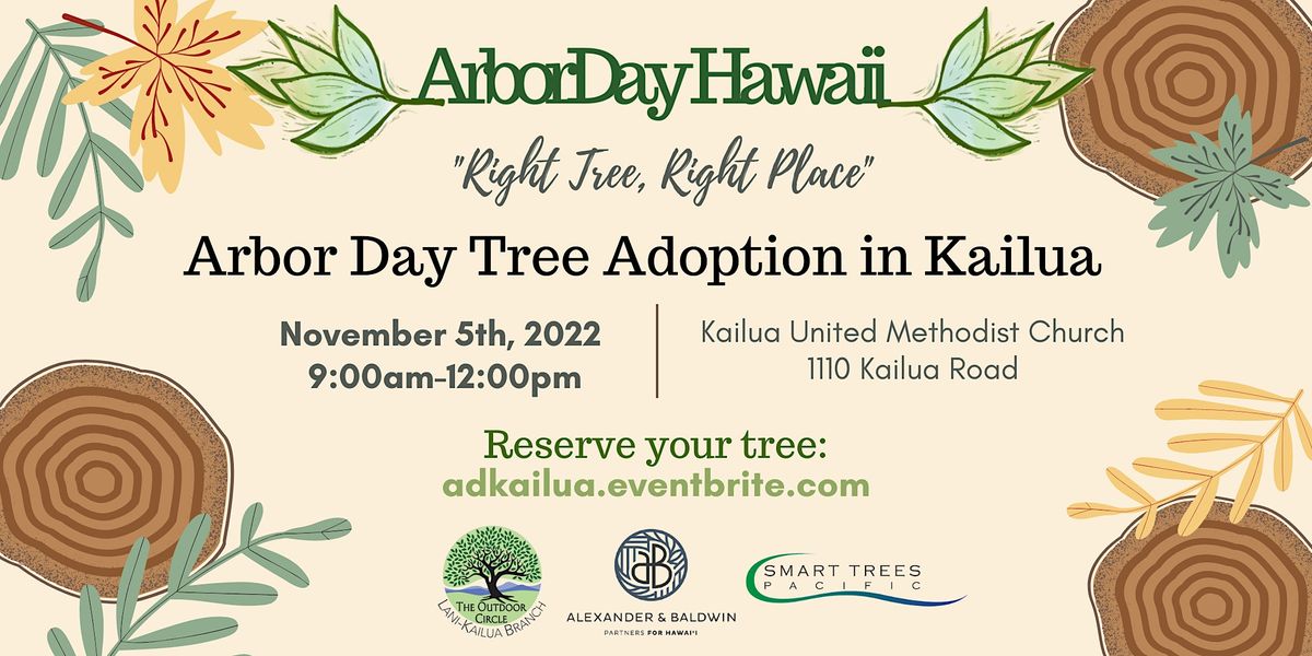 Kailua Arbor Day 2022 Tree Adoption Event at Kailua United Methodist Church on 5th November, 2022