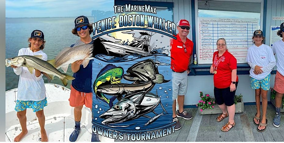 2022 MarineMax Venice Boston Whaler Owners Fishing Tournament ...