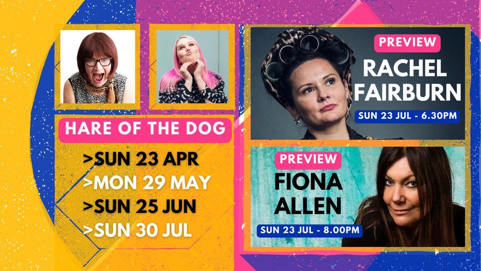 Hare of the Dog Comedy - June Pride Special at Hare & Hounds Kings ...
