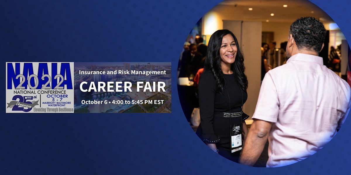 2022 NAAIA Fall Career Fair | Baltimore Marriott Waterfront | October 6 ...