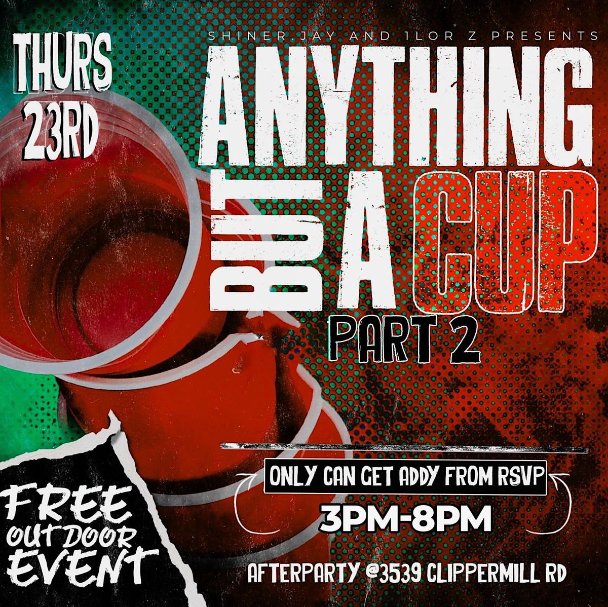 ANYTHING BUT A CUP PT 2 at 12 south Calvert street, Baltimore on 23rd ...